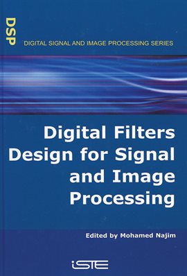 Digital Filters Design for Signal and Image Processing Ebook by Various ...